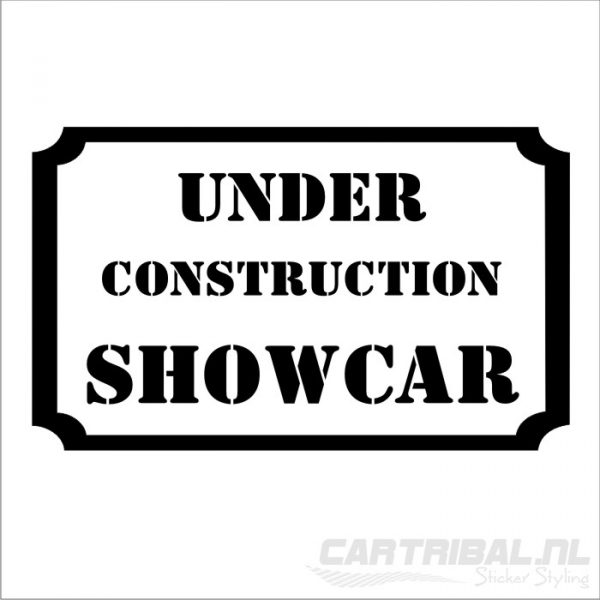 under construction showcar sticker model 2 | cartribal.nl sticker styling